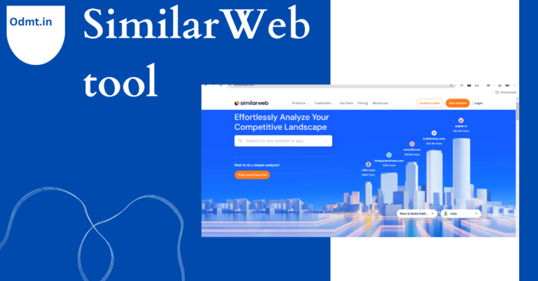 WHAT IS SIMILAR WEB TOOL AND HOW TO USE? - ODMT MATERIAL